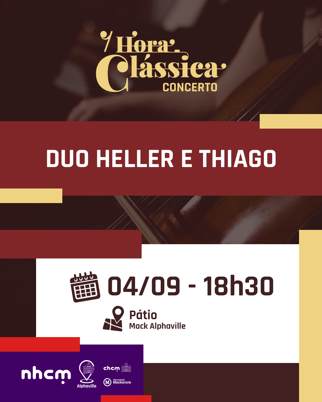 HORA CLÁSSICA ALPHAVILLE - DUO HELLER E THIAGO - Centro Histórico Mackenzie
